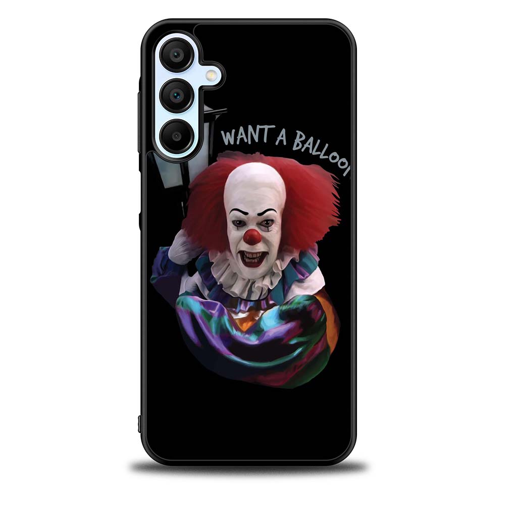 Want A Balloon Pennywise Clown Samsung Galaxy A15 5G Case – Caselinor